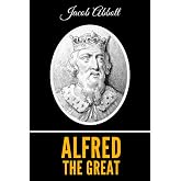 Alfred the Great: The King and His England (Phoenix Books): Duckett ...
