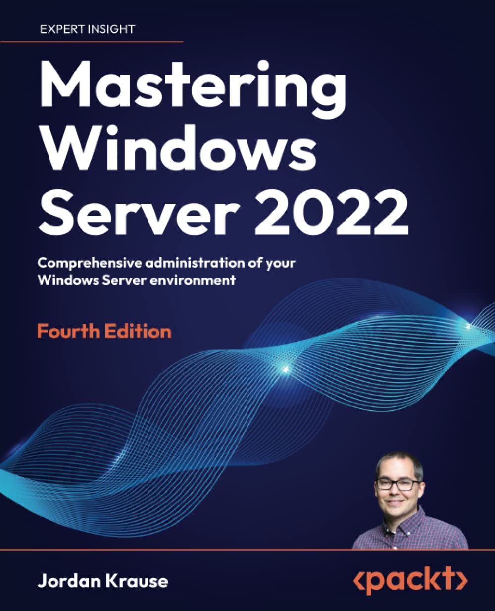 Mua Mastering Windows Server 2022 - Fourth Edition: Comprehensive ...