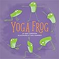 Yoga Frog: Carpenter, Nora Shalaway, Chambers, Mark: 9780762464678 ...