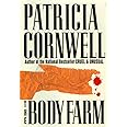 The Body Farm: Cornwell, Patricia: 9780684195971: Amazon.com: Books