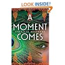 Amazon.com: A Moment Comes (9781416978763): Jennifer Bradbury: Books