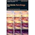 Point Omega: A Novel: DeLillo, Don: 9781439169964: Amazon.com: Books