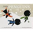 Amazon.com: Little Penguins: 9780553507706: Rylant, Cynthia, Robinson ...