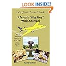 Africa's Big Five Wild Animals (My First Travel Books) - Kindle edition ...