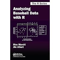 Amazon.com: Analyzing Baseball Data with R (Chapman & Hall/CRC The R Series): 9781466570221 ...