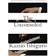 The Unconsoled: Ishiguro, Kazuo: 9780394281667: Books - Amazon.ca