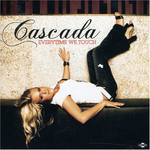 Everytime We Touch - Cascada: Amazon.de: Musik