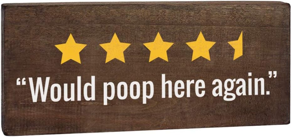 Amazon.com: Would Poop Here Again Sign - Toilet Decor 6x12 Rustic Wood ...