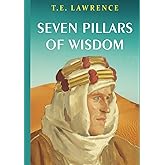 Amazon.com: Seven Pillars of Wisdom (Wordsworth Classics of World ...