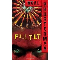 Amazon.com: Full Tilt: 9780689873256: Shusterman, Neal: Books
