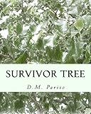 The Survivor Tree: Inspired by a True Story: Cheryl Somers Aubin ...