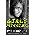 Girls Missing (Rainey Paxton Series): Dearth, Paige: 9798987144718: Amazon.com: Books