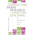 Connecting Brain Research With Effective Teaching: The Brain-Targeted ...