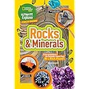 Rocks & Minerals (National Geographic Kids Ultimate Explorer Field ...