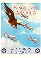 Amazon.com: Wings Over America - Air Corps US Army - Vintage Reprint ...