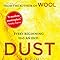 Dust: (Wool Trilogy 3): Amazon.co.uk: Howey, Hugh: 9780099586739: Books