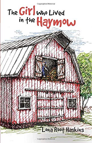 Book review of The Girl Who Lived in the Haymow - Readers' Favorite ...