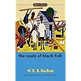 The Souls of Black Folk (Signet Classics): Du Bois, W.E.B., Kenan ...