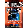 Amazon.com: Metzger's Dog: A Novel: 9780812967746: Thomas Perry, Carl ...