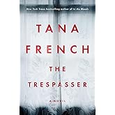 Amazon.com: The Trespasser: A Novel (Dublin Murder Squad): 9780143110385: French, Tana: Books