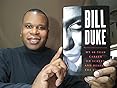 Bill Duke: My 40-Year Career on Screen and behind the Camera: Duke ...