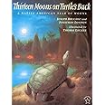 Thirteen Moons on Turtle's Back: A Native American Year of Moons ...
