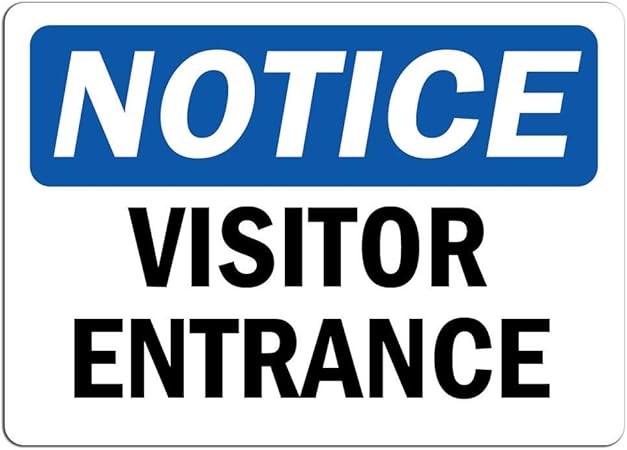 Amazon.com : Notice - Visitor Entrance Sign | Label Decal Sticker ...