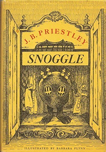 Snoggle: J. B. Priestley, Barbara Flynn: 9780152764302: Books - Amazon