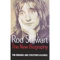 Rod: The Autobiography: Stewart, Rod: 9780307987327: Amazon.com: Books