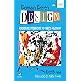Domain-Driven Design: Atacando as Complexidades no Coração do Software ...