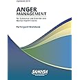 Participant Workbook for Anger Management for Substance Abuse and ...