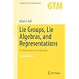 Lie Groups, Lie Algebras, and Representations: An Elementary ...