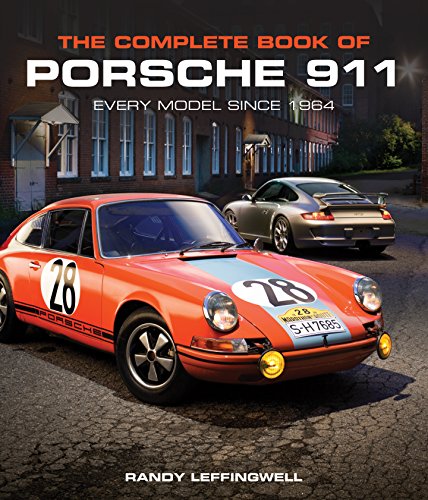 The Complete Book of Porsche 911: Every Model since 1964: Leffingwell ...