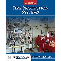 Fire Protection Systems includes Navigate Advantage Access: Jones Jr ...