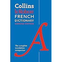 Collins Robert French Unabridged Dictionary, 11th Edition ...