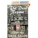 Amazon.com: The Dead Repent: A Zombie's Story eBook: Stephen Ullom ...
