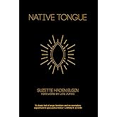 Amazon.com: Native Tongue (Native Tongue Trilogy): 9781558612464: Haden ...