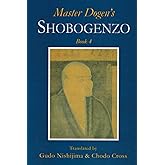Master Dogen's Shobogenzo, Book 2: Nishijima, Gudo, Cross, Chodo ...
