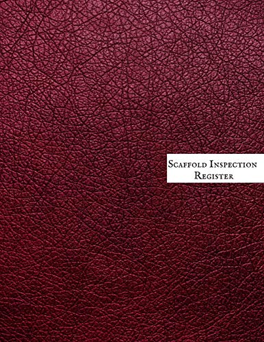 Amazon - Scaffold Inspection Register: Daily Health & Safety project ...