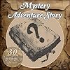 Mystery Adventure Story: Unravel the Mystery: 30 Intriguing Puzzle ...