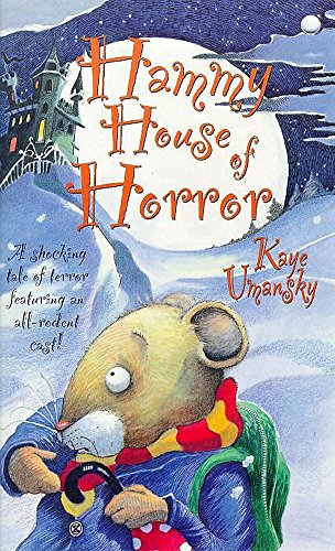 Hammy House of Horror: Umansky, Kaye, Chris Fisher: 9780340673089 ...