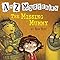 Amazon.com: The Missing Mummy (A to Z Mysteries): 9780375802683: Roy ...