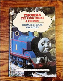 Thomas Breaks the Rules (Thomas the Tank Engine & Friends): Amazon.co ...