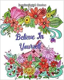 Amazon.com: Inspirational Quotes: Good Vibes Coloring Book, An Adult ...