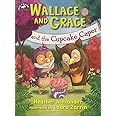 Amazon.com: Wallace and Grace and the Cupcake Caper: 9781681190112 ...