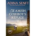 The Amish Cowboy's Refuge: Large Print (Amish Cowboys of Montana Large ...