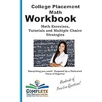 College Placement Math Workbook: Complete Test Preparation Inc ...