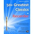 Amazon.com: 50+ Greatest Classics for Recorder: instantly recognisable ...