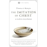 The Imitation of Christ: A New Revised Translation with Annotations: Kempis, Thomas A, Graham ...
