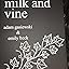 Amazon.com: Milk and Vine: Inspirational Quotes From Classic Vines ...